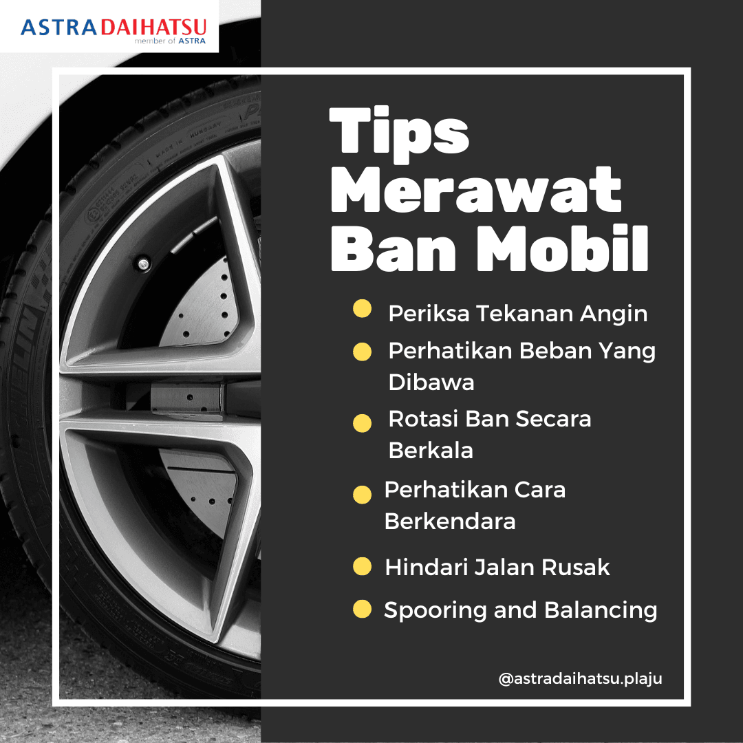 Tips Merawat Ban Mobil | Astra Daihatsu