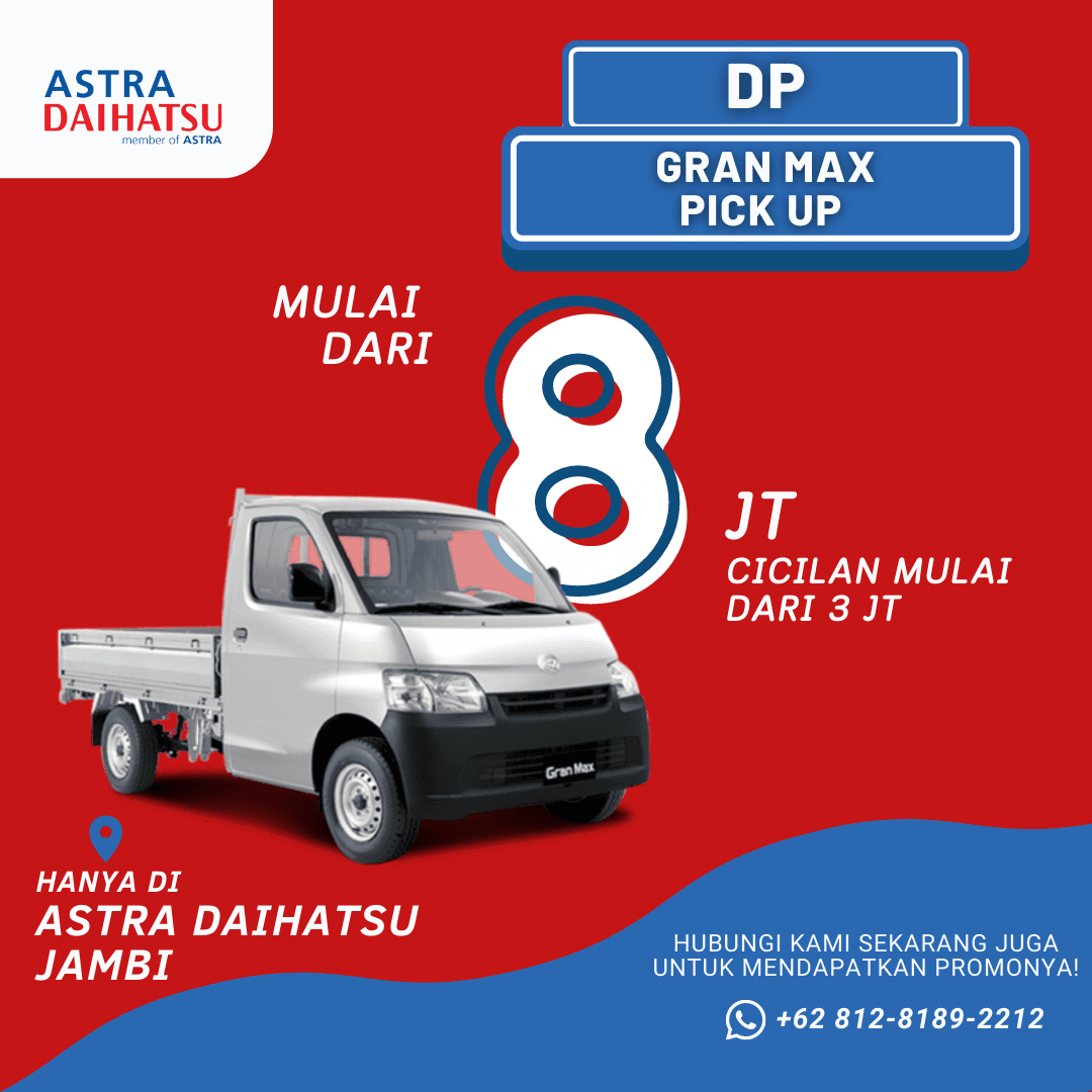 Harga Mobil Gran Max Pick Up di Jambi, Terbaru 2022! | Astra Daihatsu